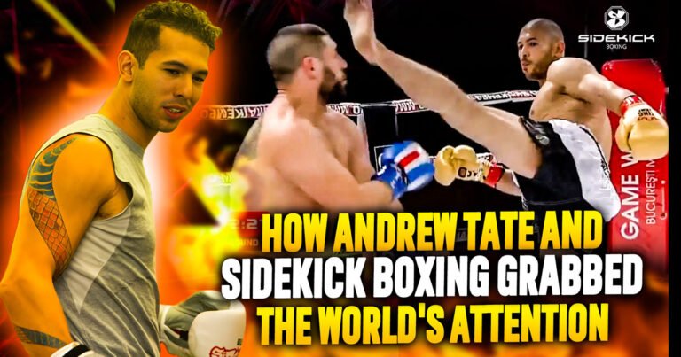 How Andrew Tate And Sidekick Boxing Grabbed The Worlds Attention Sidekick Boxing